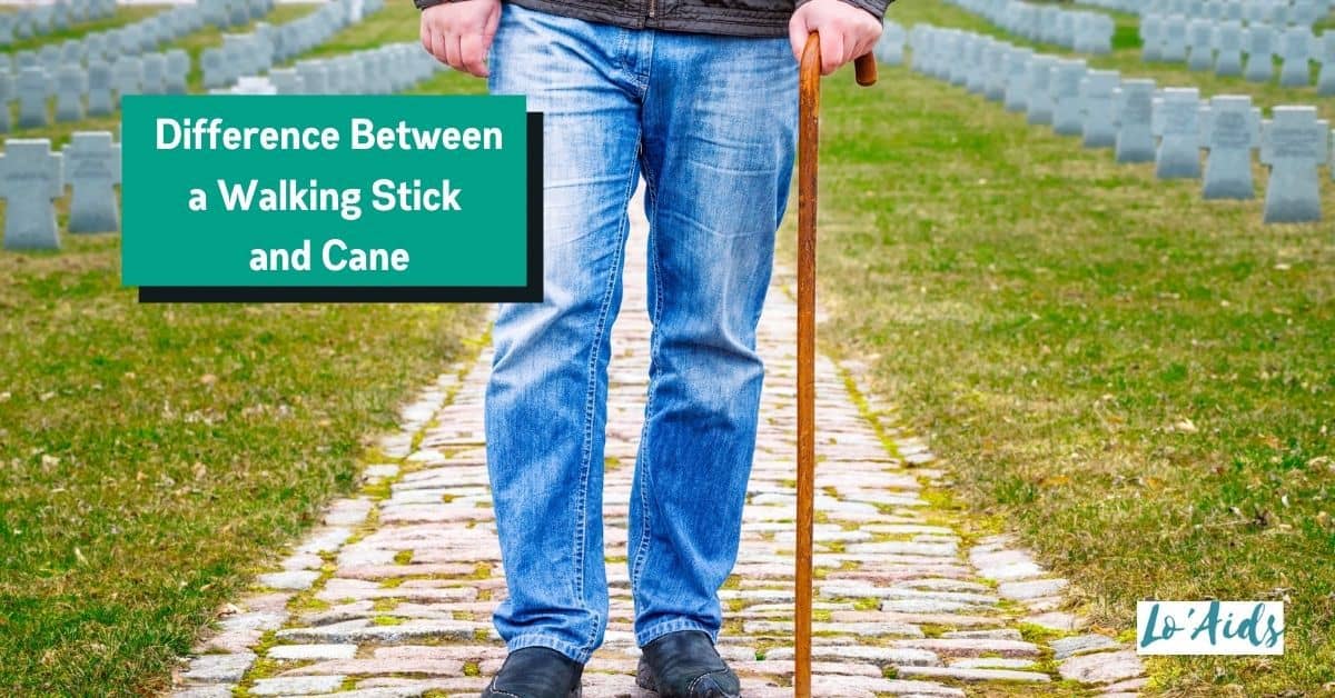 Walking Stick Vs Cane: What Is The BEST For You?
