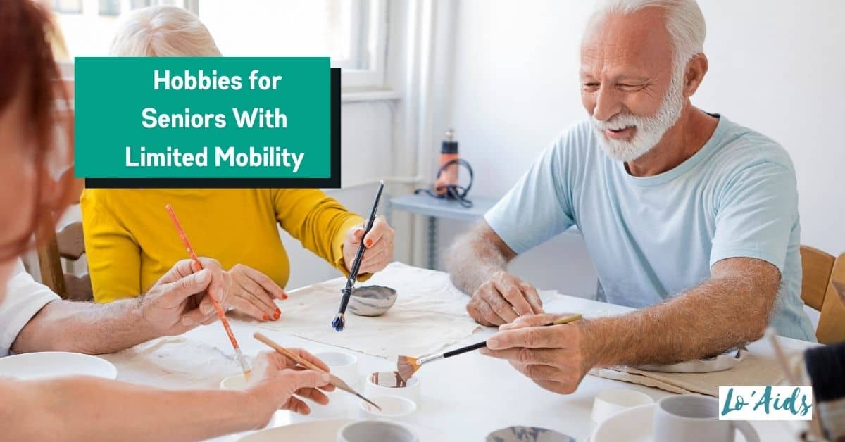 25 Interesting Hobbies For Seniors With Limited Mobility