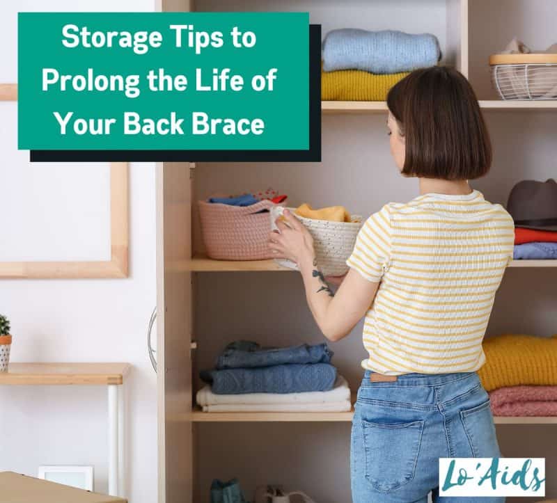 6 Easy Storage Tips To Prolong The Life Of Your Back Brace
