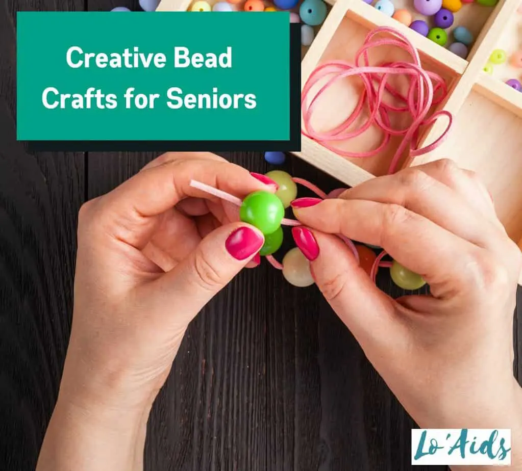 19 Creative Bead Crafts For Seniors For An Enjoyable Activity